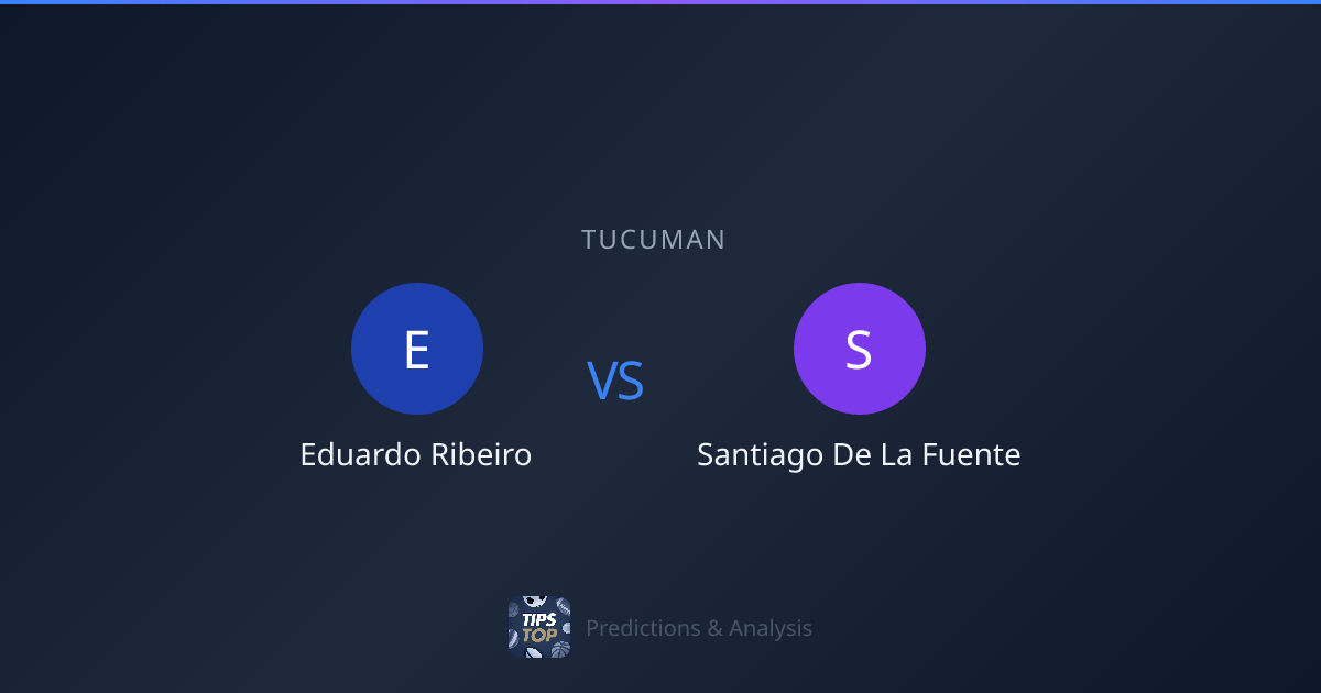 Prediction Eduardo Ribeiro vs Santiago De La Fuente - 8 June 2026