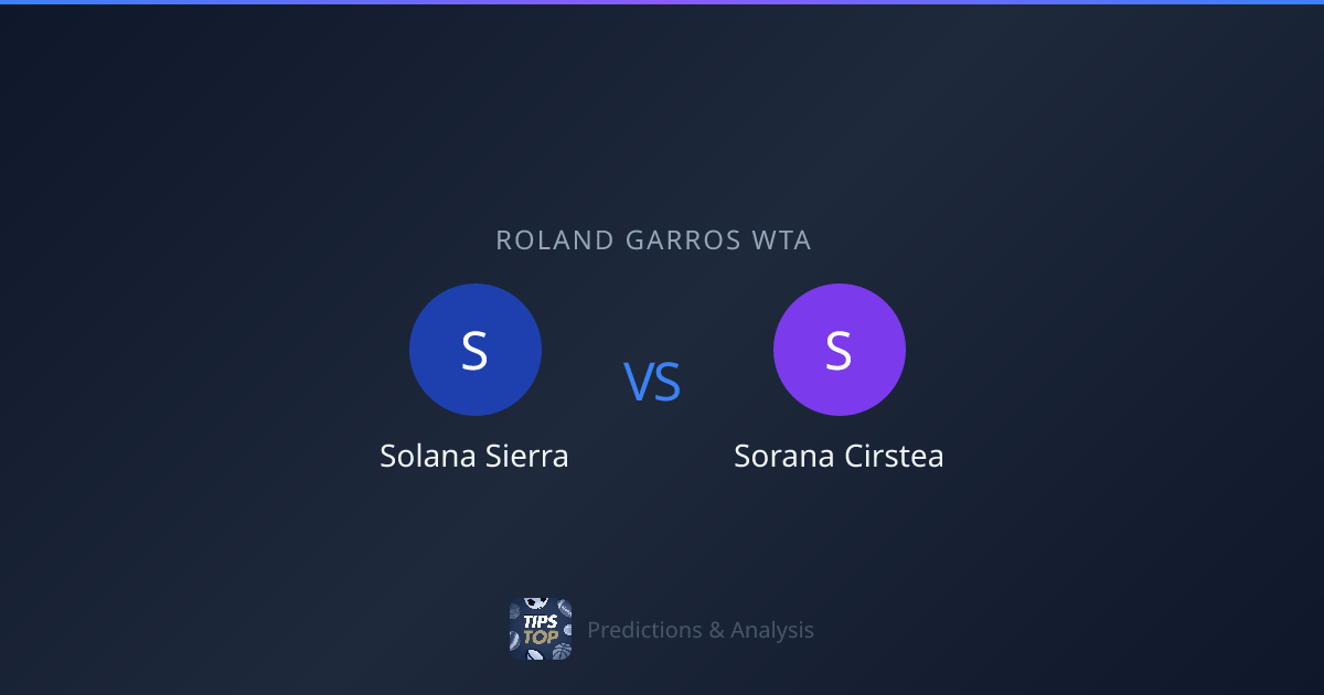 Pronostic Solana Sierra vs Sorana Cirstea - 29 mai 2026
