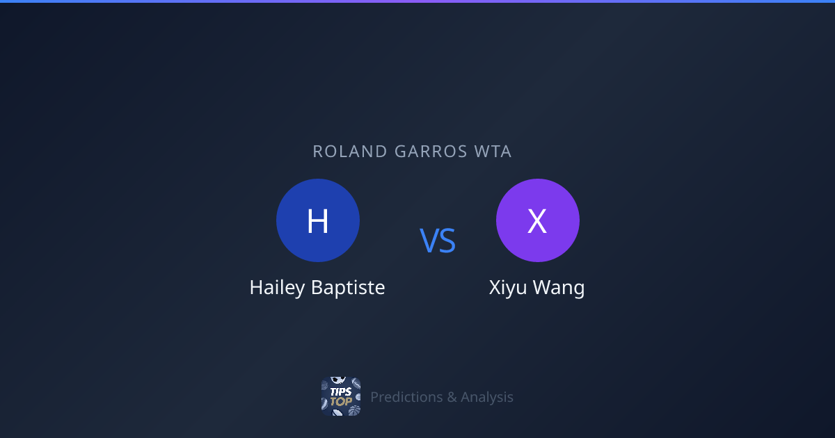 Pronostico Hailey Baptiste vs Xiyu Wang - 27 maggio 2026